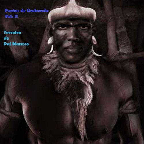 Terreiro do Pai Maneco - Salve Pai Beco de Oxóssi lyrics | Musixmatch