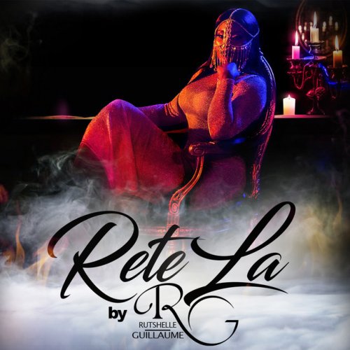 Rutshelle Guillaume - Rete La lyrics | Musixmatch