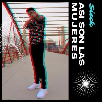 Asi Son las Mujeres by Sieck album lyrics | Musixmatch