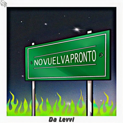 Letra de No vuelva pronto - estudio de Da Levvi | Musixmatch