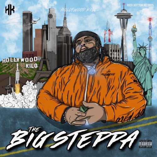 Hollywood Kilo - The Big Steppa Lyrics | Musixmatch