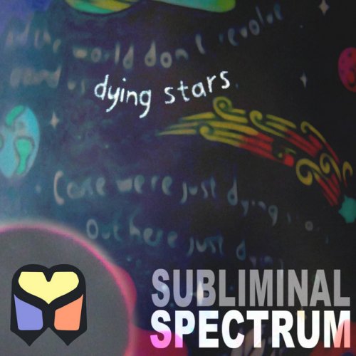 Subliminal Spectrum - Home Lyrics | Musixmatch