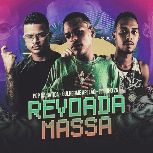 Letra de Revoada Massa de Pop Na Batida feat. Jefinho zn & Guilherme apelão | Musixmatch