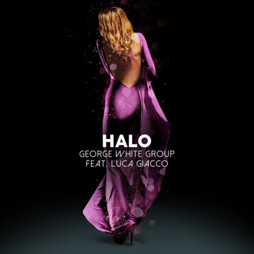 Letra de Halo de George White Group feat. Luca Giacco | Musixmatch