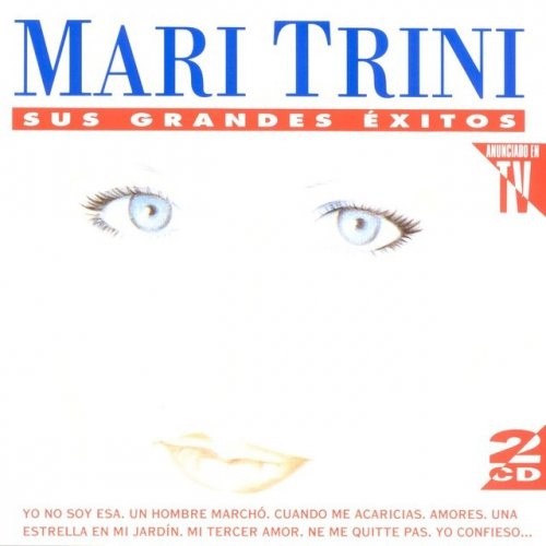 Letras del álbum Sus Grandes Éxitos de Mari Trini | Musixmatch