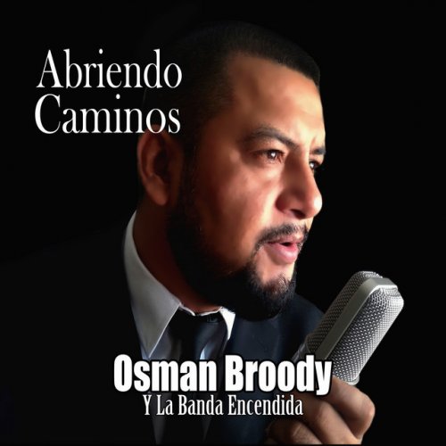 Osman Broody Y La Banda Encendida - Me Pase de la Cuenta 歌詞 | Musixmatch
