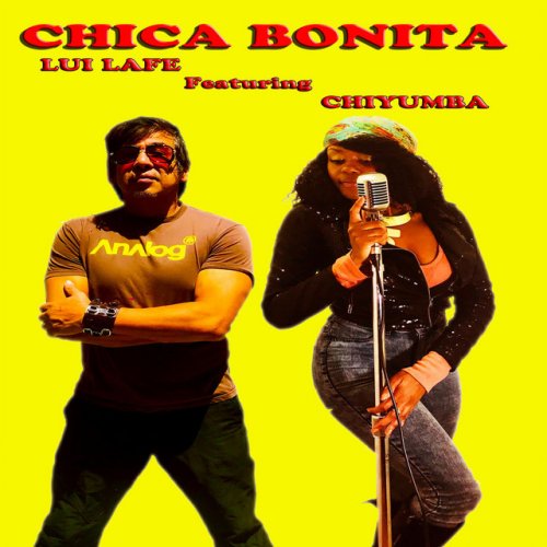 Lui Lafe - Chica Bonita! Lyrics | Musixmatch