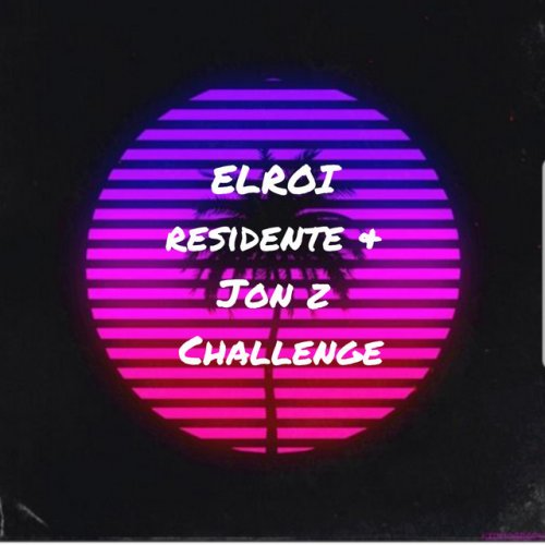 Letra de Residente y Jon Z Challenge de Elroi | Musixmatch