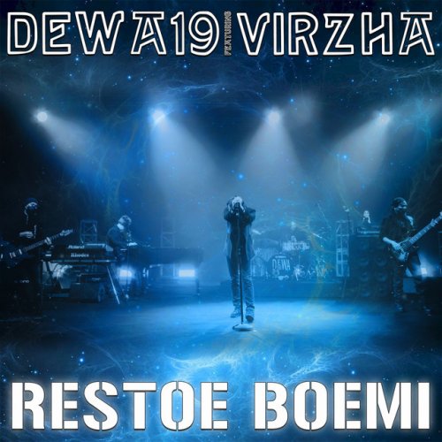 Dewa 19 - Restoe Boemi (feat. Virzha) Lyrics | Musixmatch Dewa 19 - Restoe Boemi (feat. Virzha) Lyrics | Musixmatch