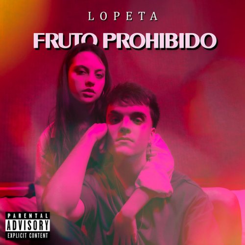 Lopeta - Fruto Prohibido Lyrics | Musixmatch