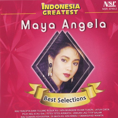 Letra de Maya Angela - Aku Milik Siapa | Musixmatch