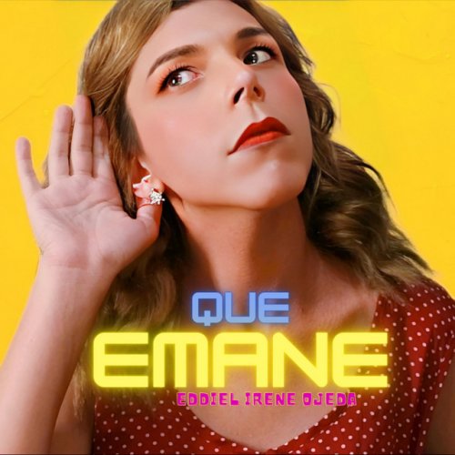 Letra de Que Emane de Eddiel Irene Ojeda | Musixmatch