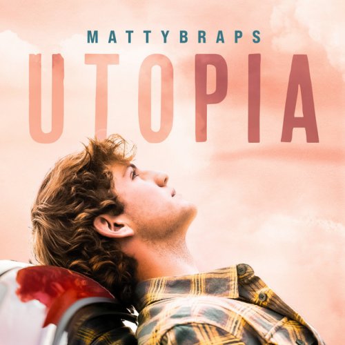 Mattybraps - Utopia lyrics | Musixmatch