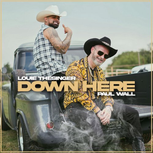 Louie Thesinger, Paul Wall - Down Here lyrics | Musixmatch