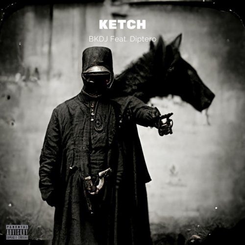 BKDJ feat. Diptero - KETCH Lyrics | Musixmatch