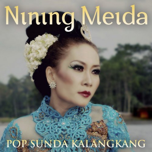 Nining Meida - Letras de Mojang Priangan | Musixmatch