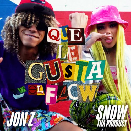 Letra de Que Le Gusta el Flow de Snow Tha Product feat. Jon Z | Musixmatch