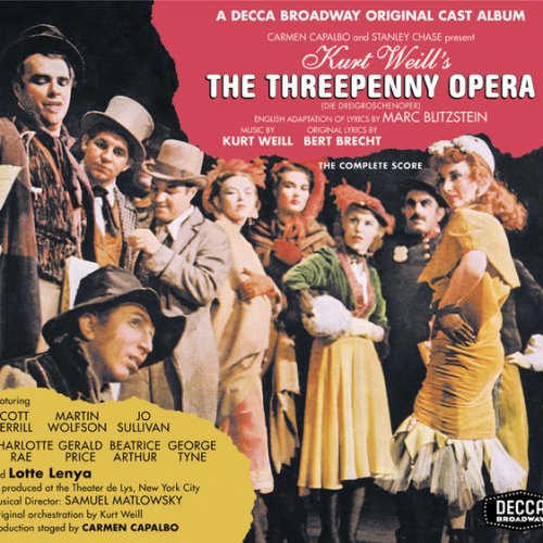 Letra de Bertolt Brecht, Kurt Weill, Marc Blitzstein, Scott Merrill, Jo ...