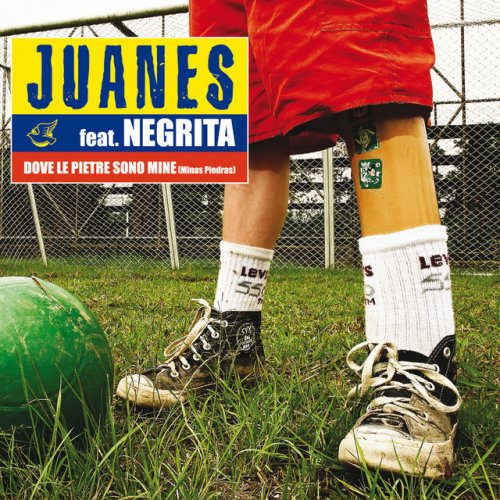 Juanes, Negrita - Dove Le Pietre Sono Mine (Minas Piedras) Lyrics ...
