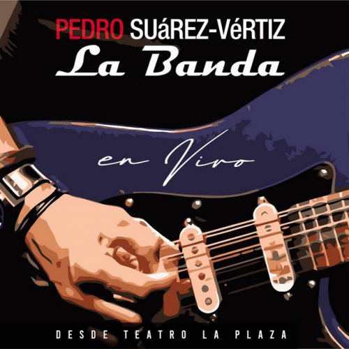 Pedro Suárez-Vértiz®La Banda, Pedro Suárez-Vértiz - Cuando Pienses en ...