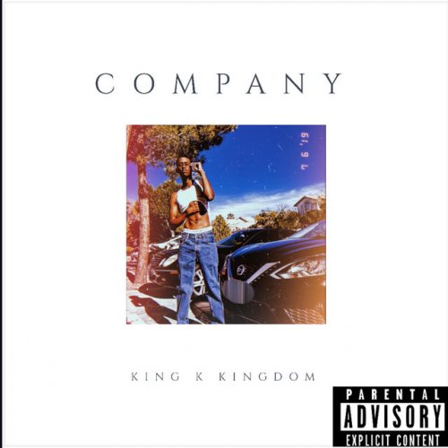 Letra de Company de King K Kingdom | Musixmatch