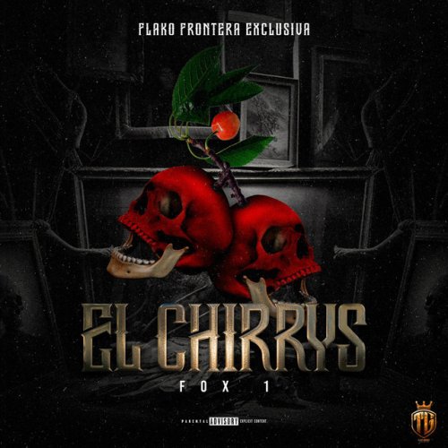 Letra de EL Flako - El Chirrys (Fox1) V1 | Musixmatch