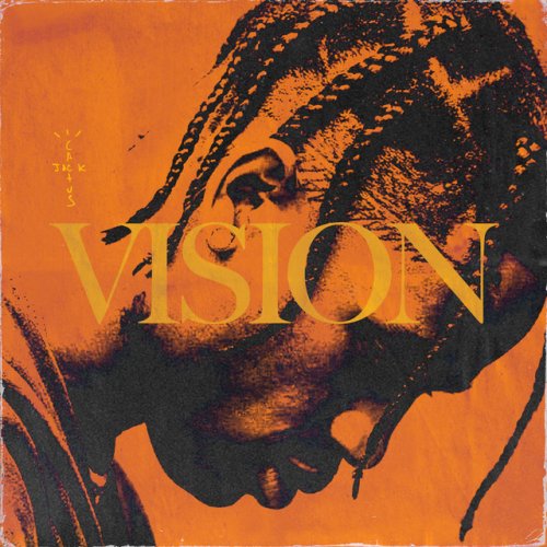 Letra de Vision de Travis Scott | Musixmatch