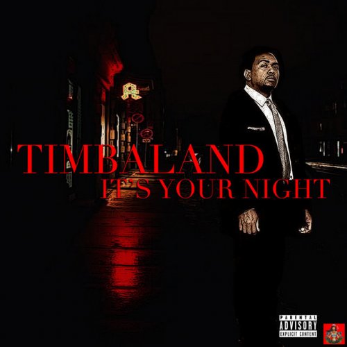 Timbaland - It's Your Night 歌詞 | Musixmatch