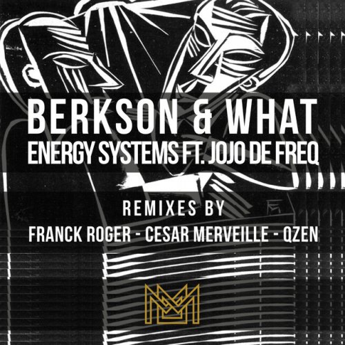 Berkson & What, Dan Berkson, James What & JoJo De Freq - Energy Systems ...