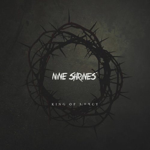 Letra de King of Mercy de Nine Shrines | Musixmatch