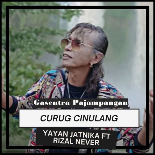 Gasentra Pajampangan feat. Yayan Jatnika & Rizal Never - Curug Cinulang ...