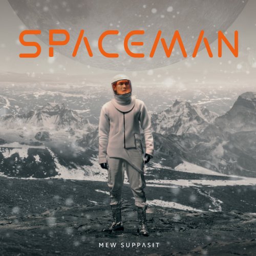 Mew Suppasit - SPACEMAN Lyrics | Musixmatch