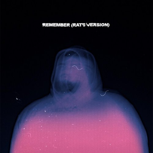 Ratthew - remember - rat's version lyrics | Musixmatch