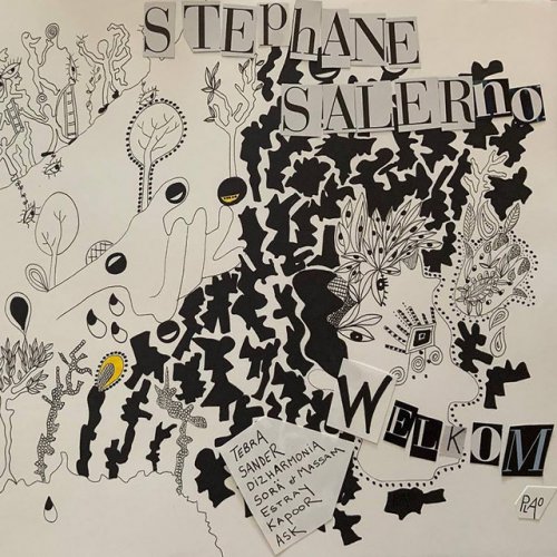 Stéphane Salerno, Dizharmonia - Welkom - Dizharmonia Remix lyrics ...