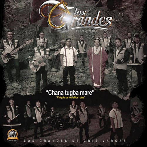 Los Grandes de Chris Vargas - Chiquita de los Labios Rojos (Chana Tugba ...