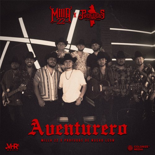Milla 22 - Aventurero Lyrics | Musixmatch