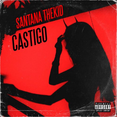 Letra de Castigo de Santana TheKid | Musixmatch