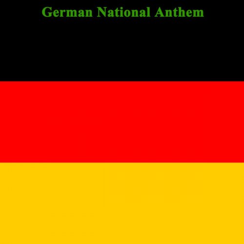 Letra de German National Anthem de Deutsche Nationalhymne feat ...