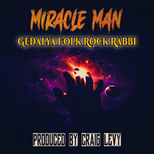 Gedalya - Miracle Man Lyrics | Musixmatch