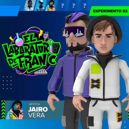 Letra de Experimento 02 de Fran C feat. Jairo Vera | Musixmatch