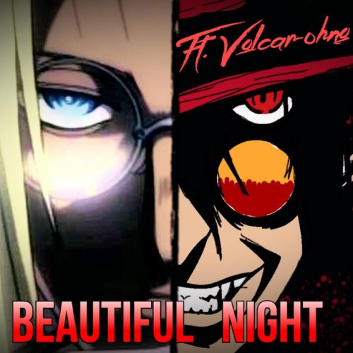 Rhyce Records, Volcar-Ohno! - Beautiful Night (Inspired by "Hellsing ...