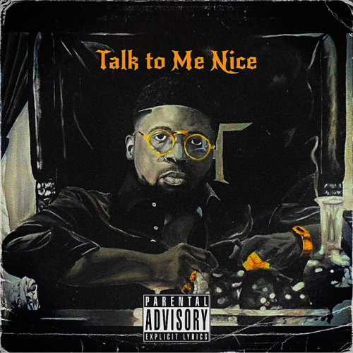 Hype - Talk To Me Nice Lyrics | Musixmatch