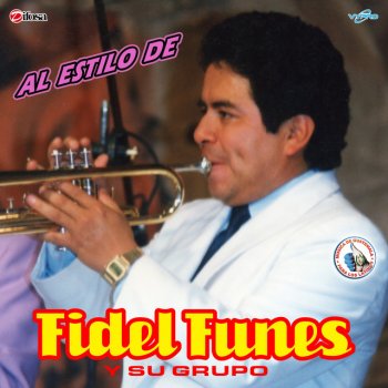 Letra de Fidel Funes y Su Grupo - Ilusiones | Musixmatch