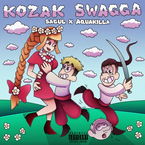 Sagul feat. AQUAKILLA - KOZAK SWAGGA Lyrics | Musixmatch
