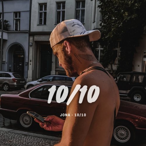 JONA - 10/10 testo | Musixmatch