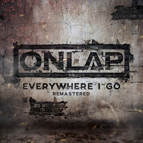Onlap, RichaadEB - Everywhere I Go - Remastered lyrics | Musixmatch