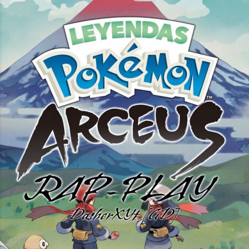 DasherXYt \[GD\] - Pokémon Arceus Rap Play Lyrics | Musixmatch
