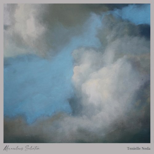 Tenielle Neda - Miraculous Salvation Lyrics | Musixmatch