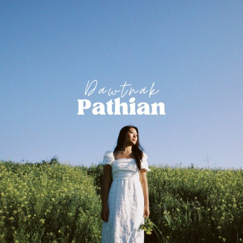Deborah Shwe - Dawtnak Pathian lyrics | Musixmatch