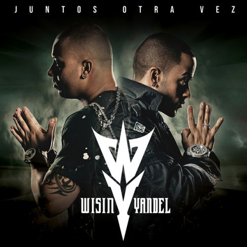 Letras de Wisin & Yandel | Musixmatch
